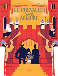 Le Chevalier sans armure - Livres illustrés | Maison de la Presse